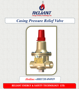Casing Pressure Relief Valve - Reliant Energy & Safety Technology Ltd