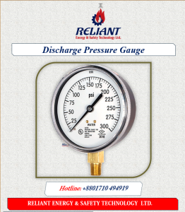 Discharge Pressure Gauge - Reliant Energy & Safety Technology Ltd